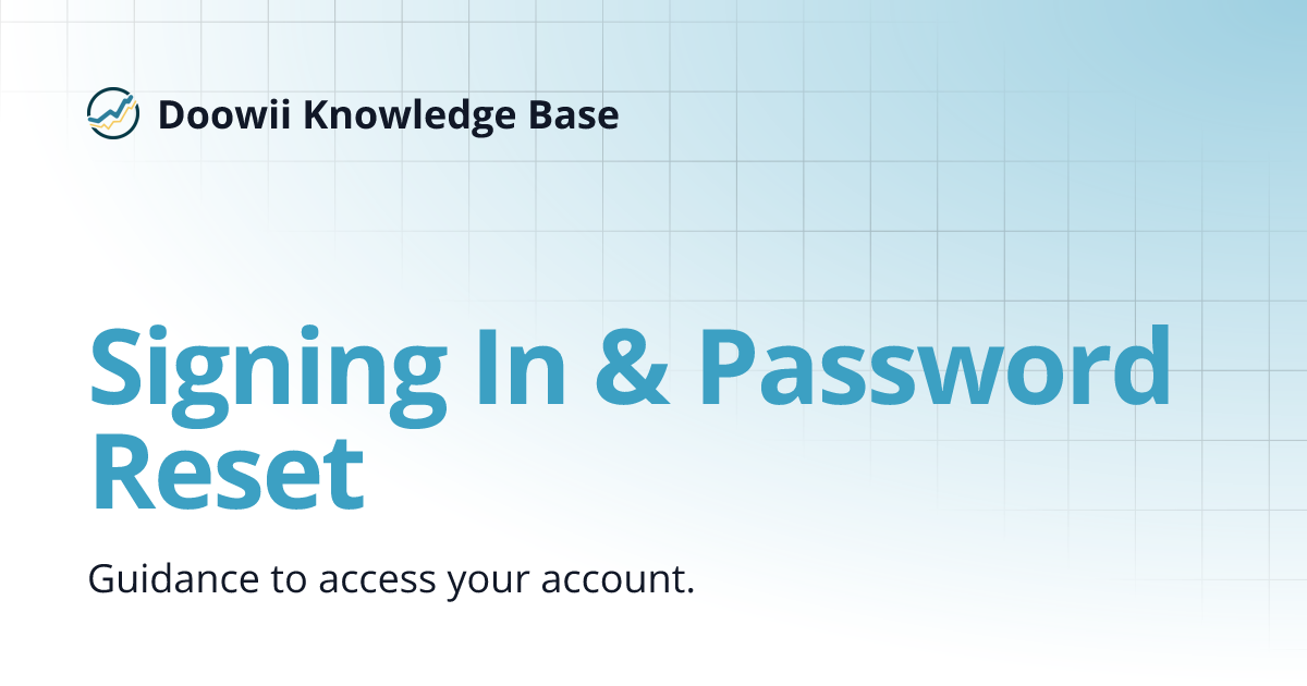 Signing In & Password Reset | Doowii Knowledge Base